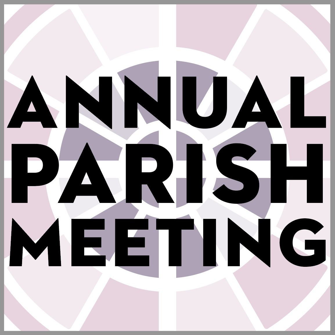 Annual Parish Meeting 2023 Saint Mark s Episcopal Cathedral Annual Parish Meeting 2023 Saint Mark s Episcopal Cathedral
