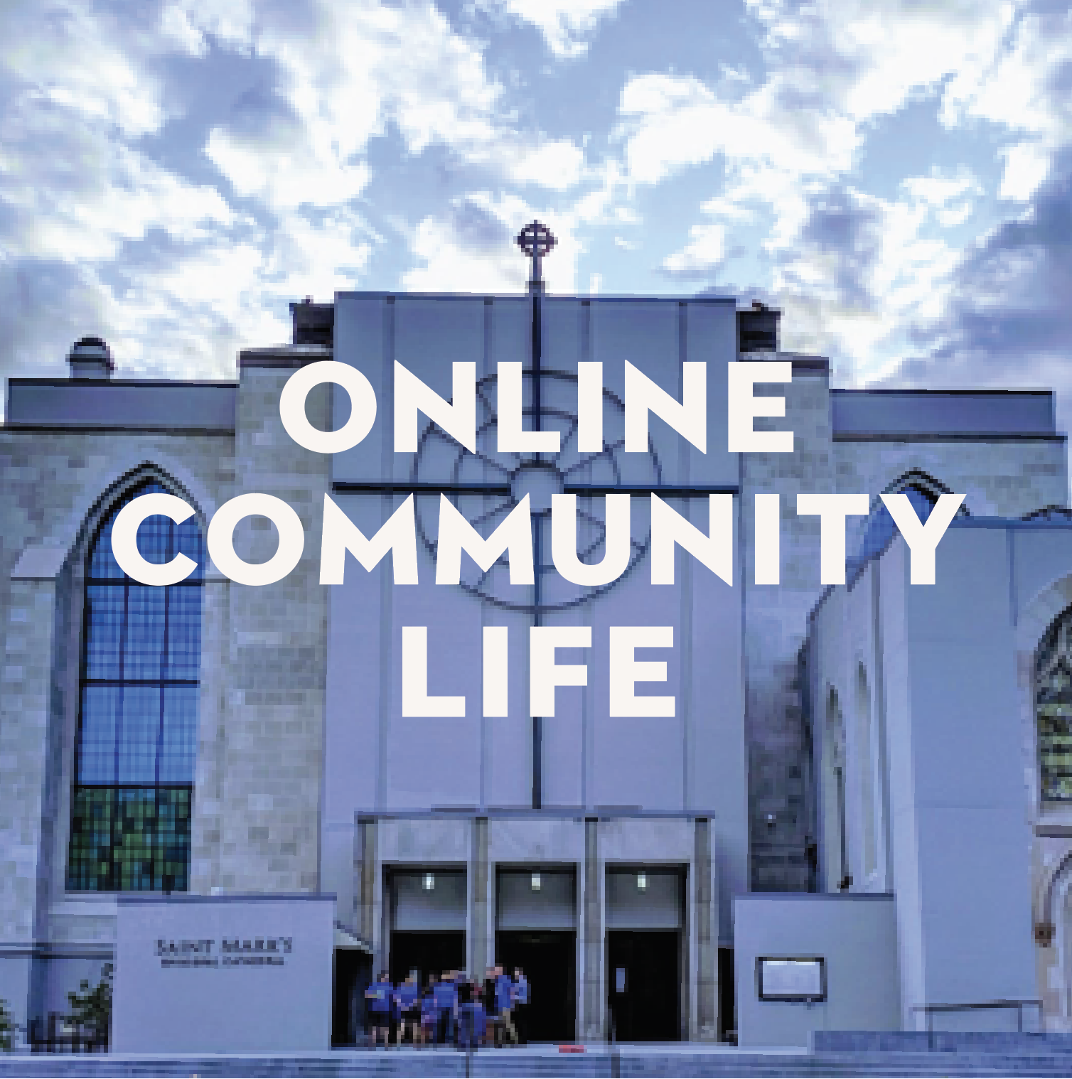 Community Life - Saint Mark's Episcopal Cathedral