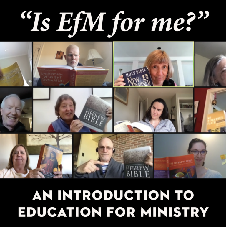 “Is EfM for Me?”—An Introduction to Education for Ministry - Saint Mark ...