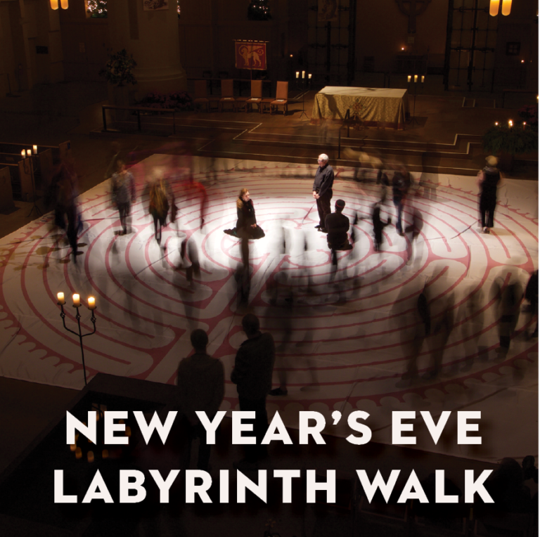 2024 New Year’s Eve Labyrinth Walk with Midnight Eucharist - Saint Mark ...